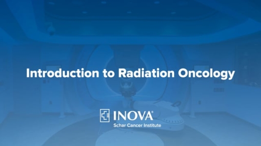 Radiation Oncology New Patient Videos | Inova